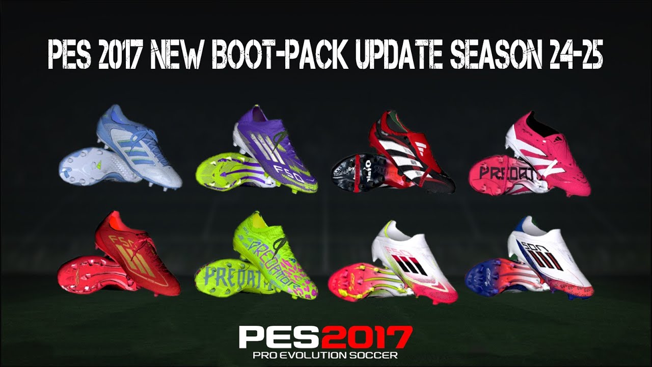 PES 2017 NEW BOOT-PACK UPDATE SEASON 2024-2025 - YouTube