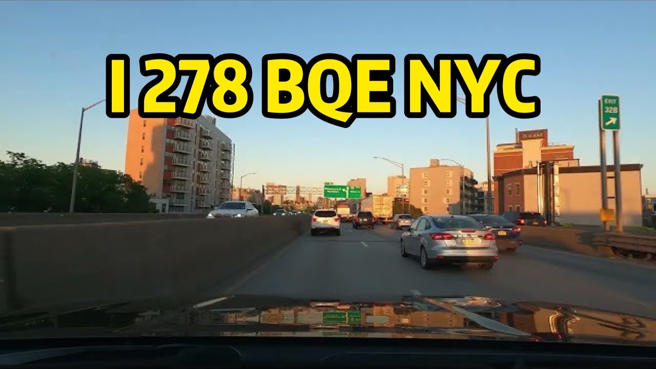 Interstate 278 westbound BQE Drive NYC - YouTube