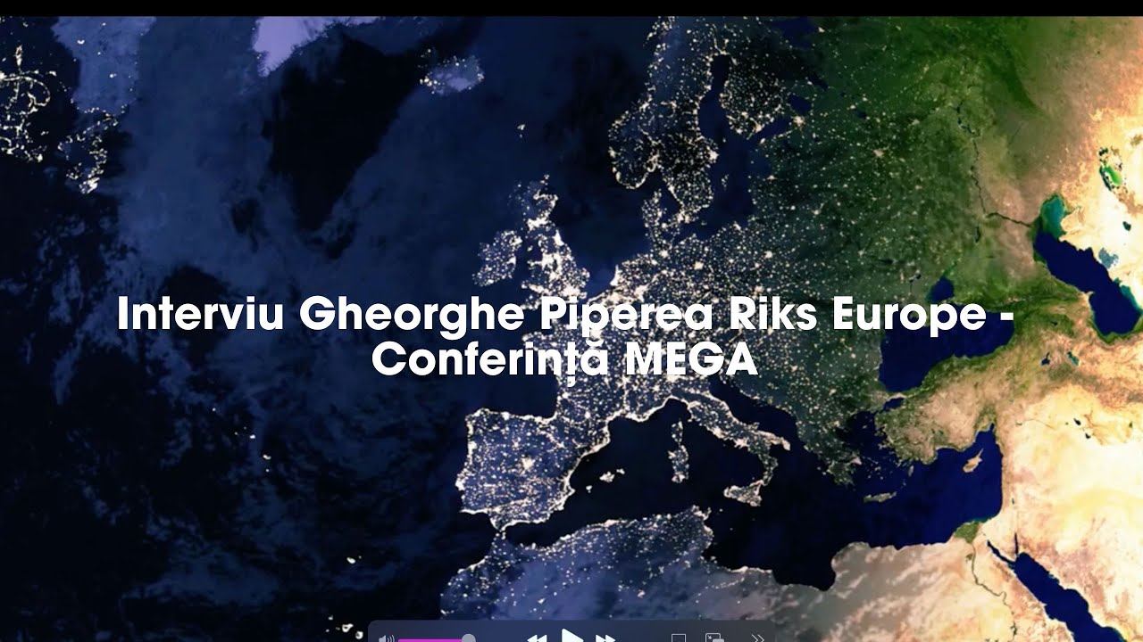 Interviu Gheorghe Piperea pentru Riks Europe - Conferință MEGA - YouTube