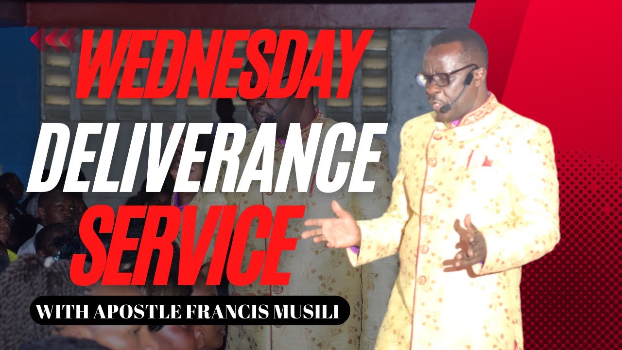 Wednesday Deliverance Service | Apostle Musili | atg - YouTube