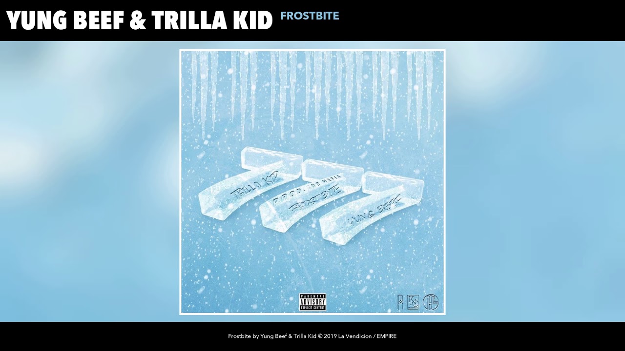 YUNG BEEF X TRILLA KID - FROSTBITE (PROD. 808 MAFIA) (AUDIO) - YouTube
