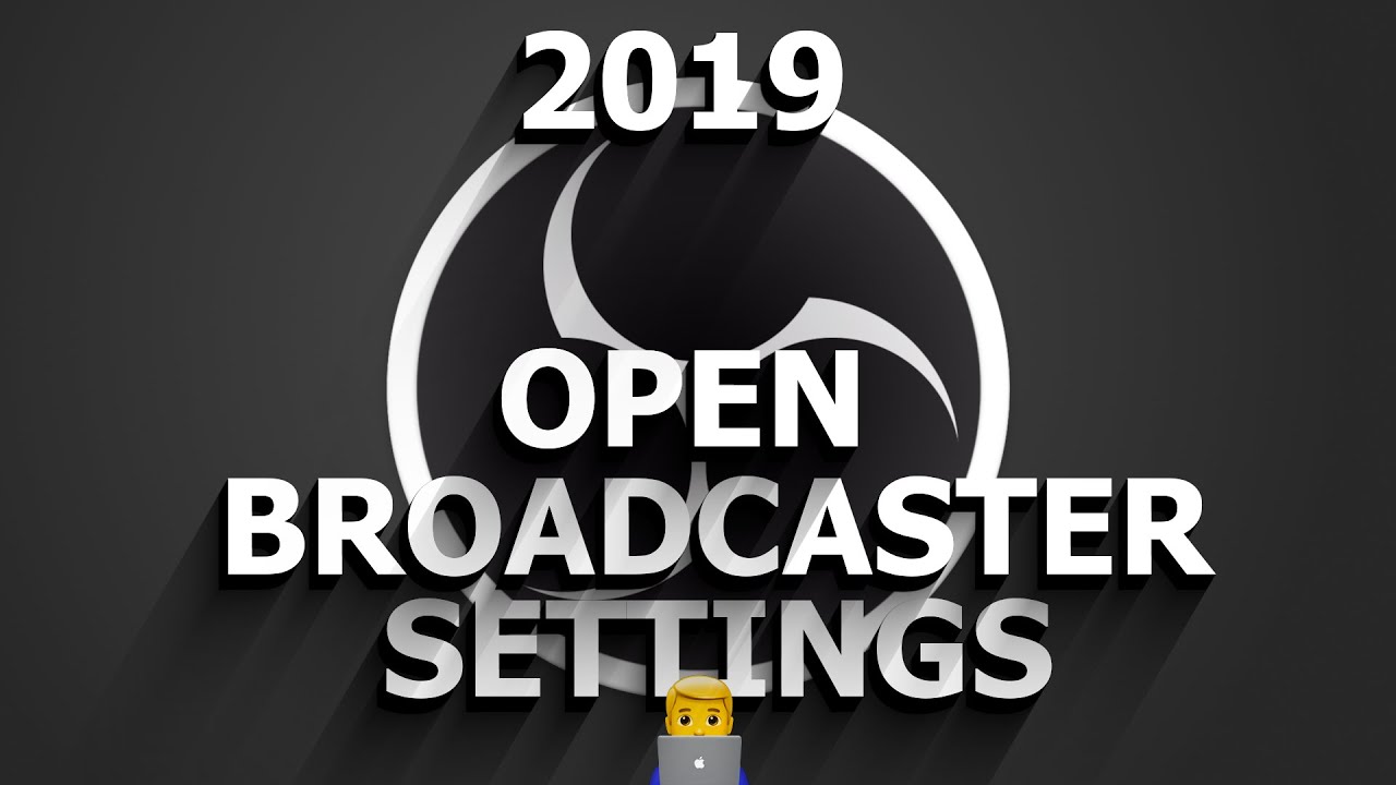 OBS Open Broadcaster Software 22.0.3 | settings for macOS Retina 2019 ...