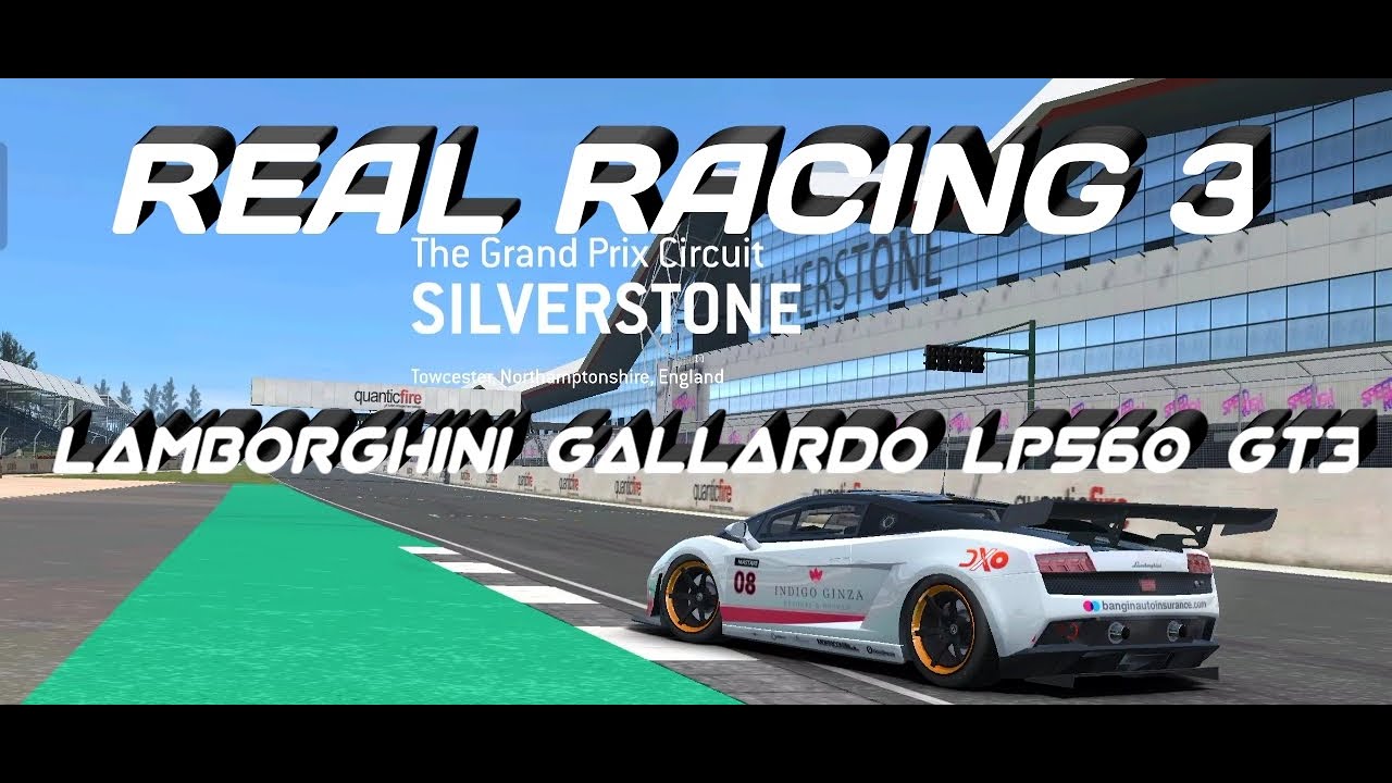 REAL RACING 3 - LAMBORGHINI GALLARDO LP560 GT3 - CIRCUIT - SILVERSTONE ...