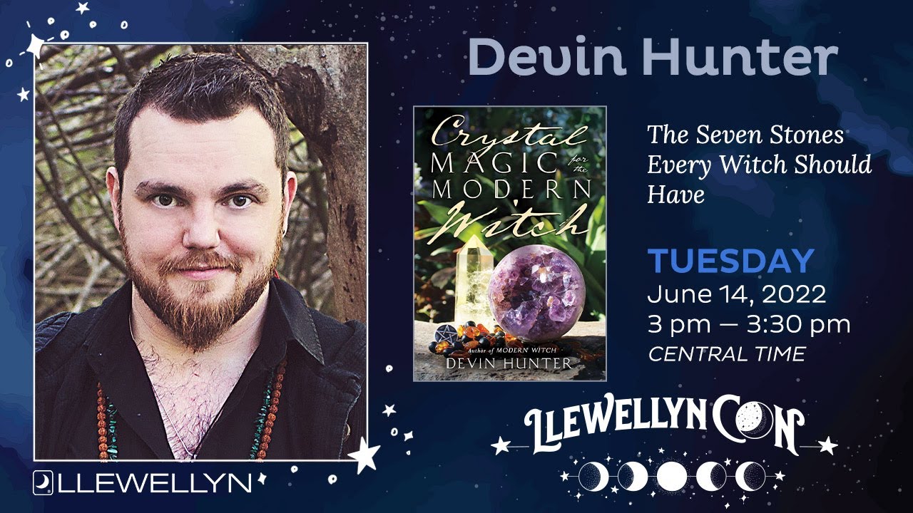 LlewellynCon 2022: Devin Hunter Discusses the 7+ Crystals Every Witch Should Have - YouTube