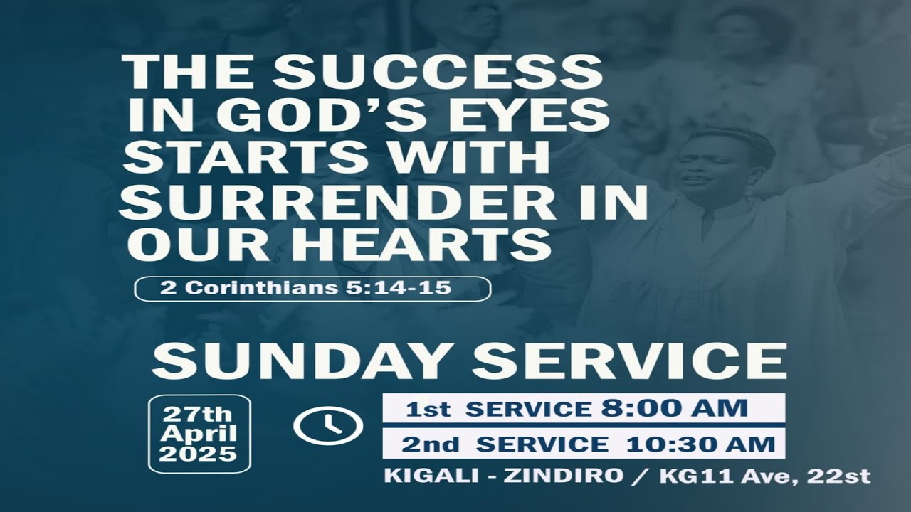1st SERVICE || SUCCESS IN GOD'S EYES STARTS WITH SURRENDER IN OUR ...