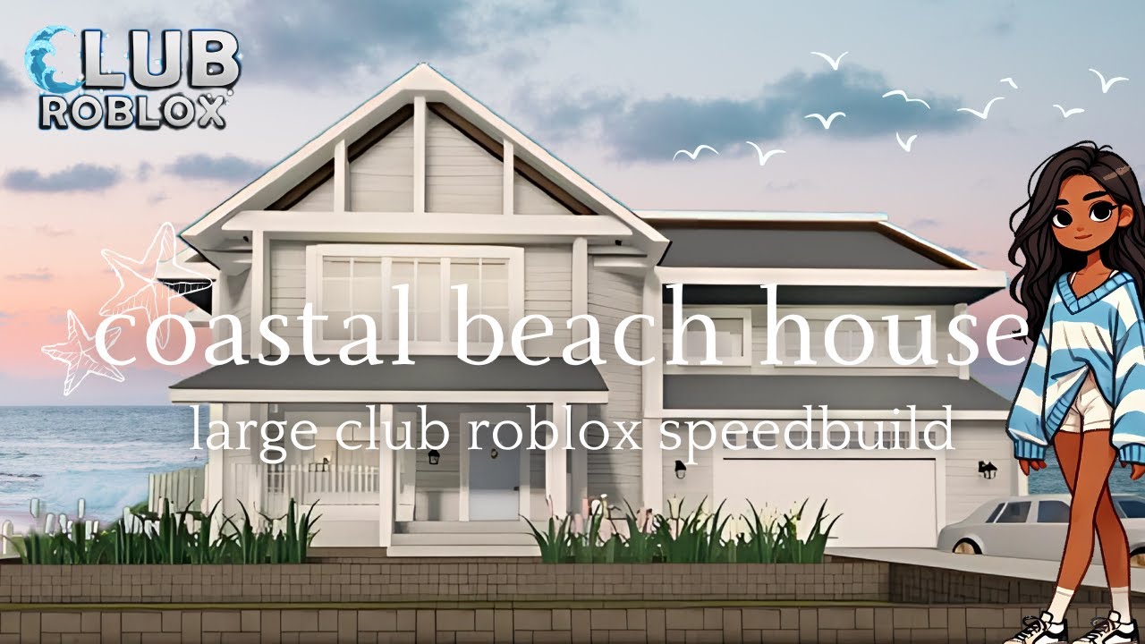 𖦹 °.🐚⋆ ˖°Coastal Suburban Home Speed-build | Club Roblox ⋆ - YouTube