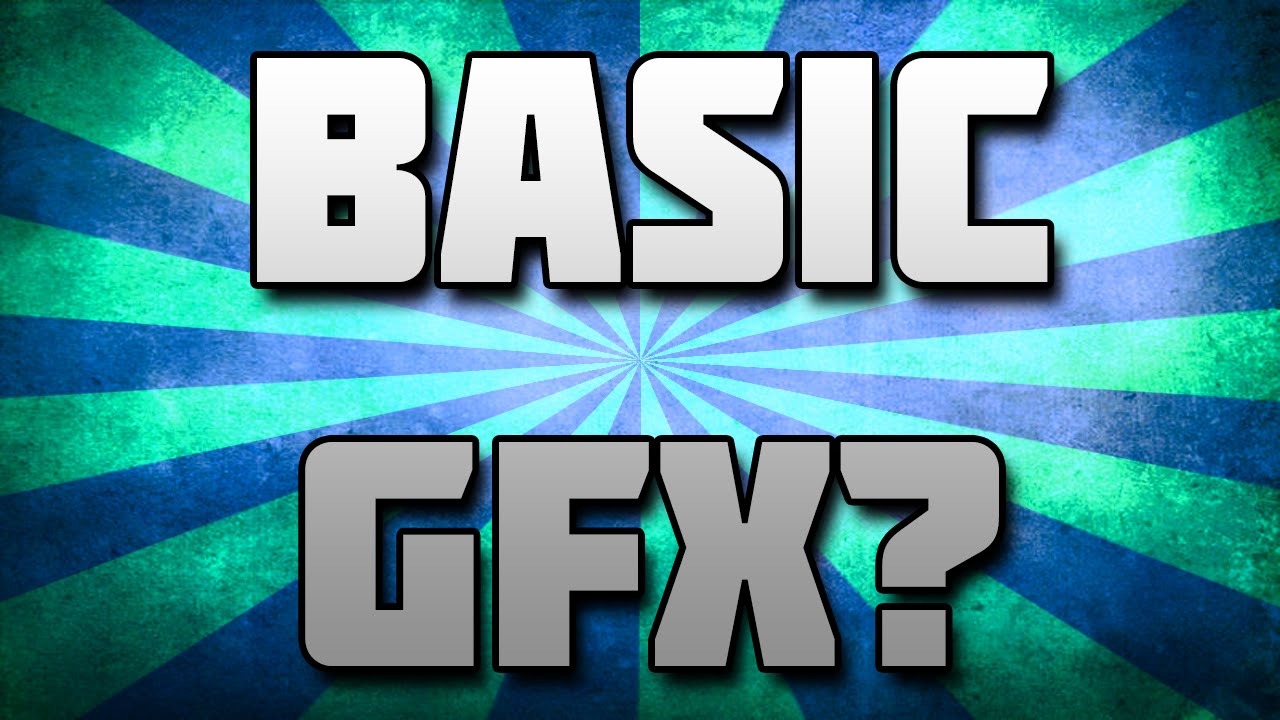 Basic GFX/Intro Service? - YouTube