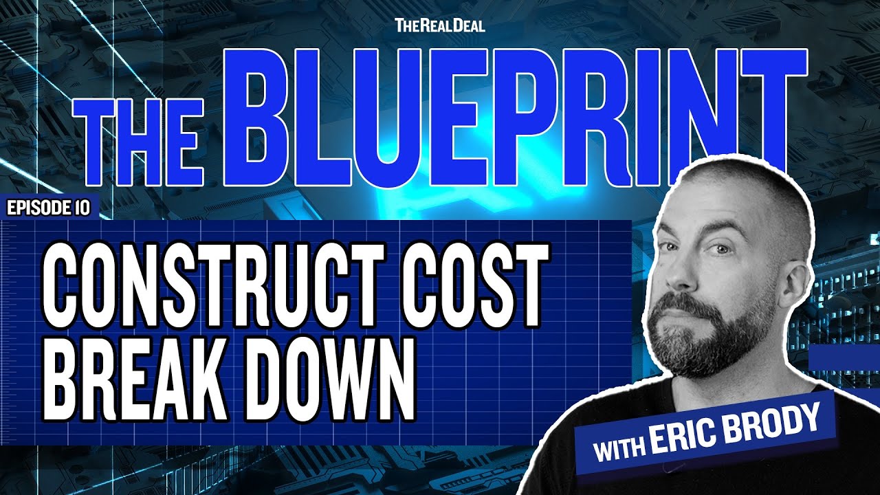 Breaking down construction costs | The Blueprint - YouTube