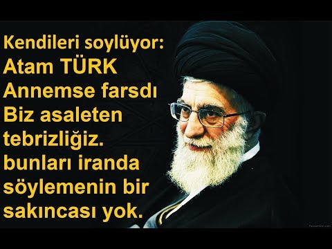 İmam hamaney ben türküm diyorlar (Altyazılı)