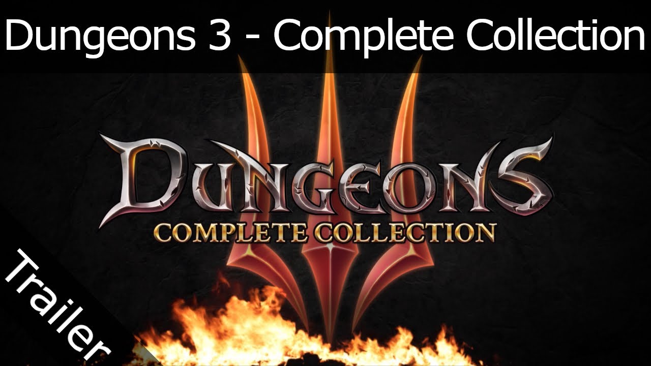 Dungeons 3 - Complete Collection | Trailer | Realmforge Studios - YouTube