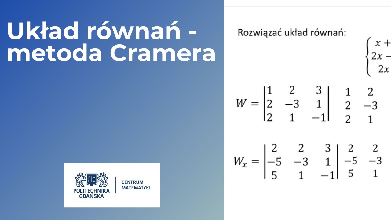 Algebra Liniowa - Układ równań - metoda Cramera - YouTube