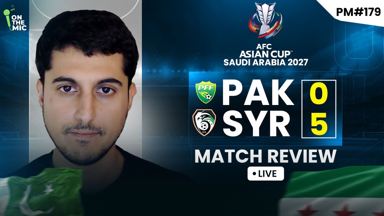 PAKISTAN vs SYRIA LIVE Post-Match Analysis | AFC Asian Cup Qualifiers ...