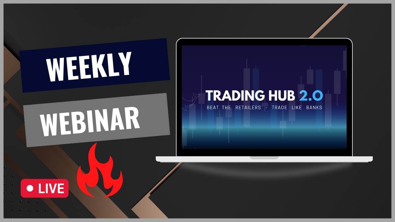 Weekly Webinar | TRADING HUB 2.O - YouTube
