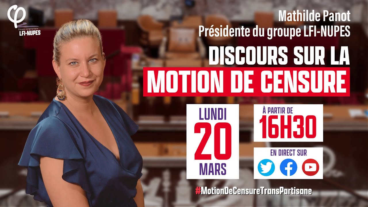 🔴 MOTION DE CENSURE : Discours de Mathilde Panot (La France Insoumise - NUPES) - YouTube