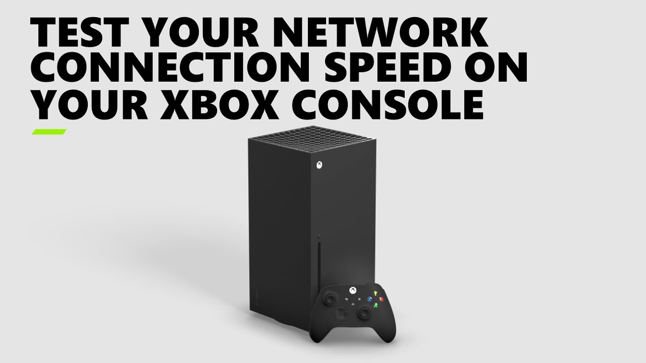 Test Your Network Connection Speed on Your Xbox Console - YouTube