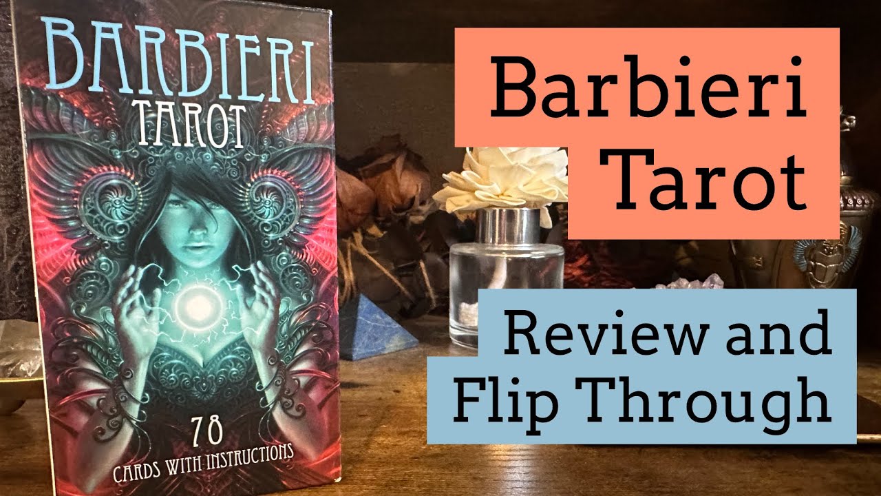 Barbieri Tarot Review and Flip Through - YouTube