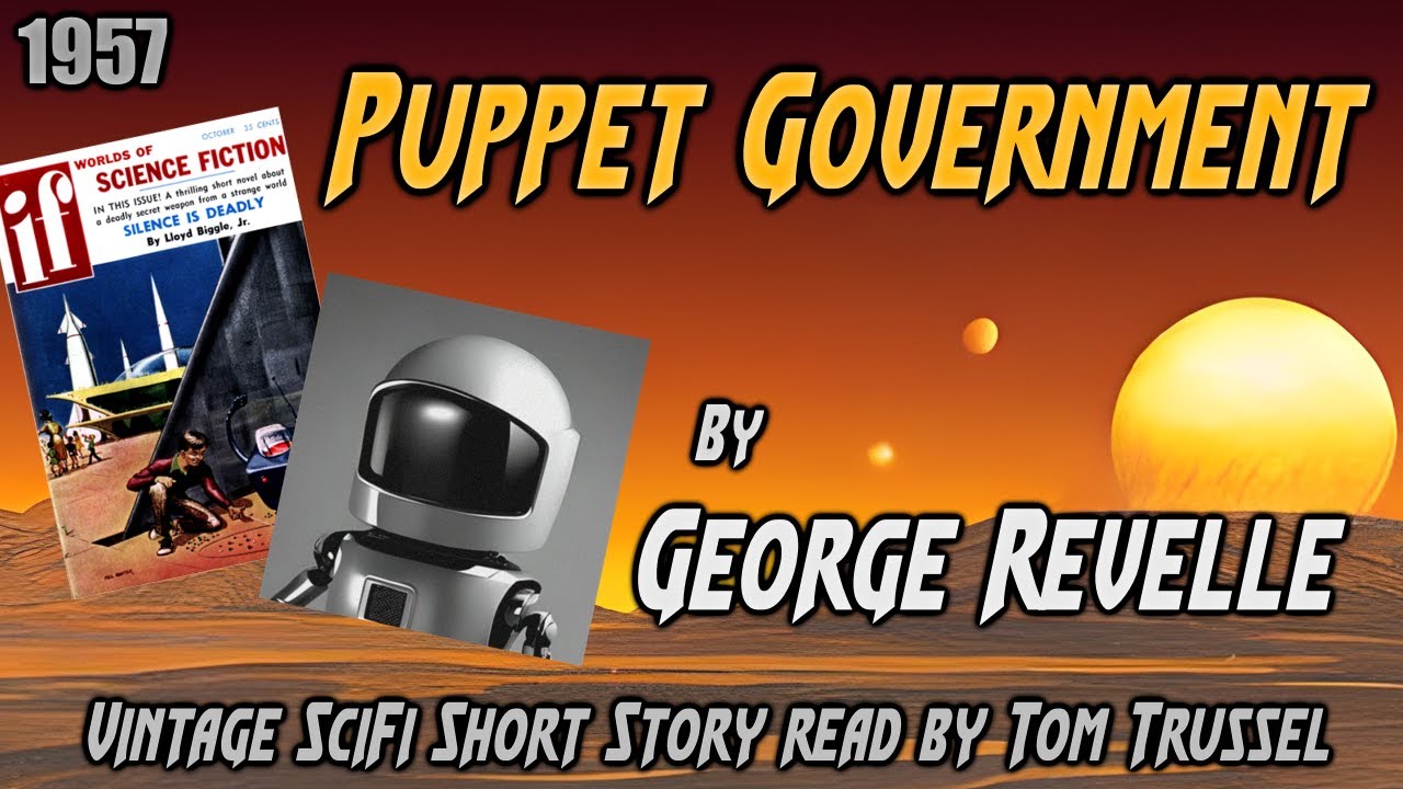 Puppet Government by George Revelle -Vintage Science Fiction short ...