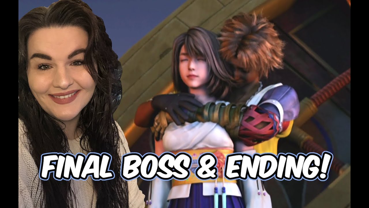 Final Fantasy X Final Boss & Ending (Yes I cried, A LOT) - YouTube