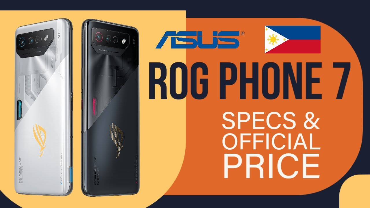 ASUS ROG Phone 7 Specs and Price Philippines 2023 - YouTube