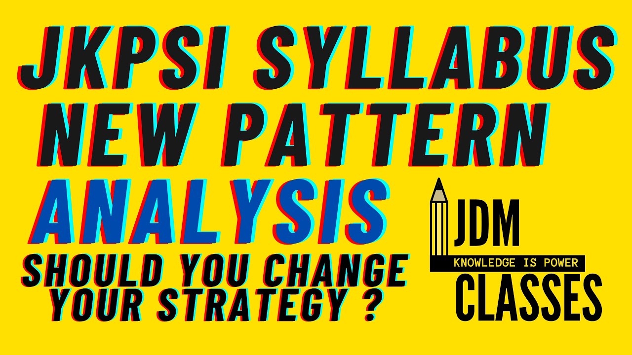 JKPSI SYLLABUS OUT | JKPSI SYLLABUS ANALYSIS | EXAM DATE | JKP ...