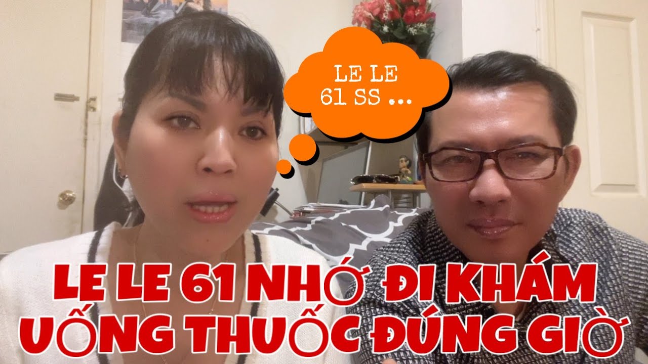 LE LE 61 NHIỀU CHUYỆN CHUYỆN NHIỀU AI TỐT GIÚP NGƯỜI | Yến Nhi Huỳnh ...