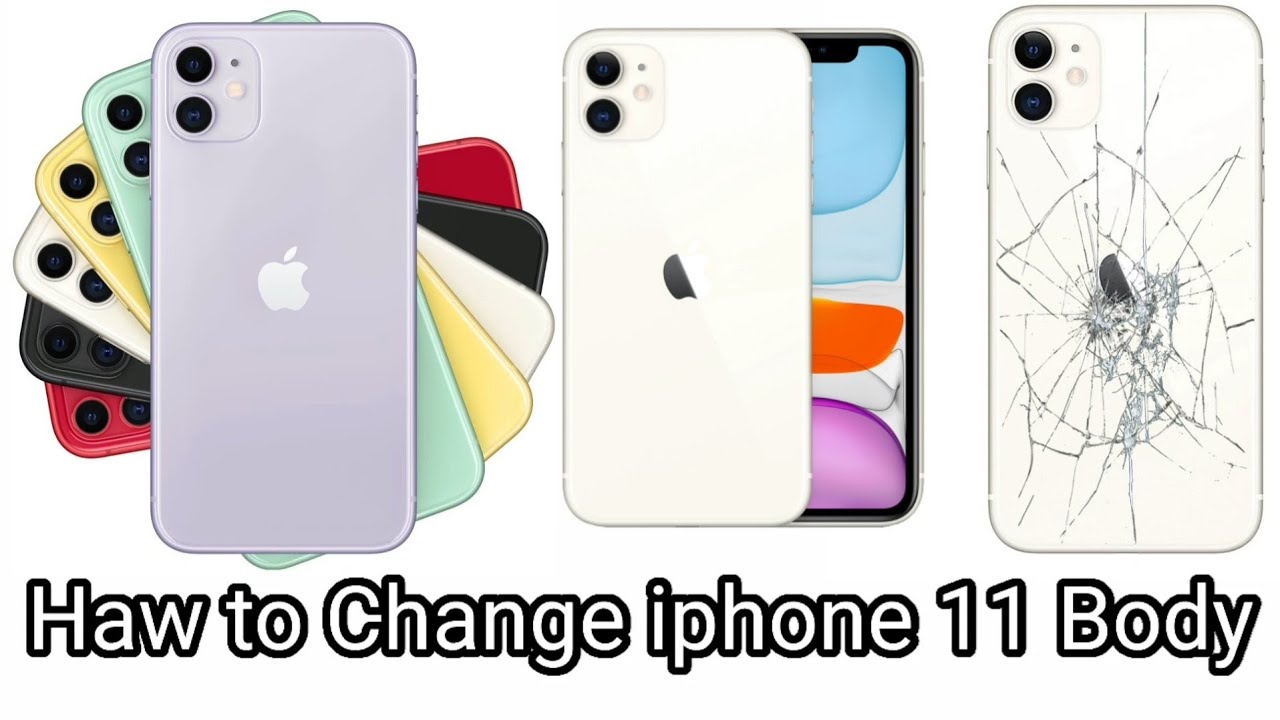 How To Change Iphone 11 Body Iphone 11 Karan Telecom YouTube how-to-change-iphone-11-body-iphone-11-karan-telecom-youtube