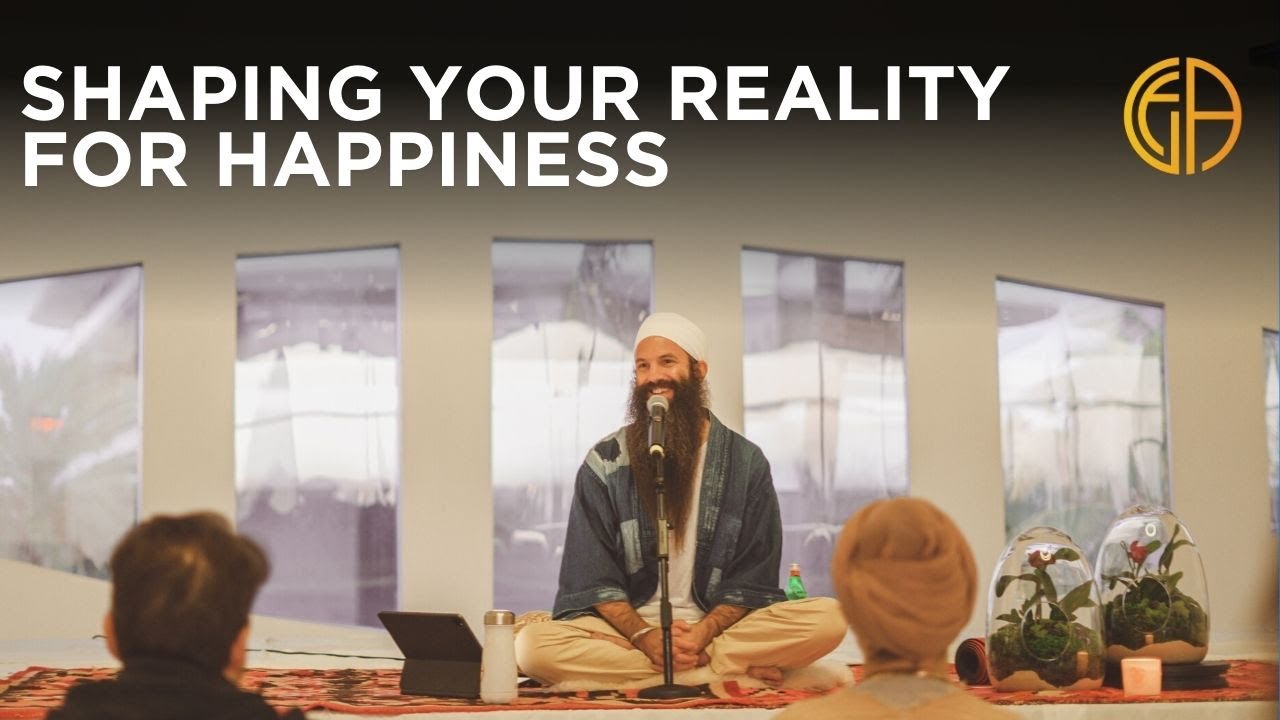 Shaping Your Reality For Happiness - YouTube