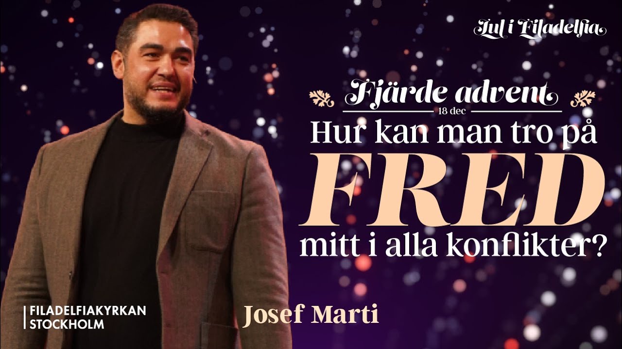 Hur kan man tro på fred mitt i alla konflikter? - Josef Marti - YouTube