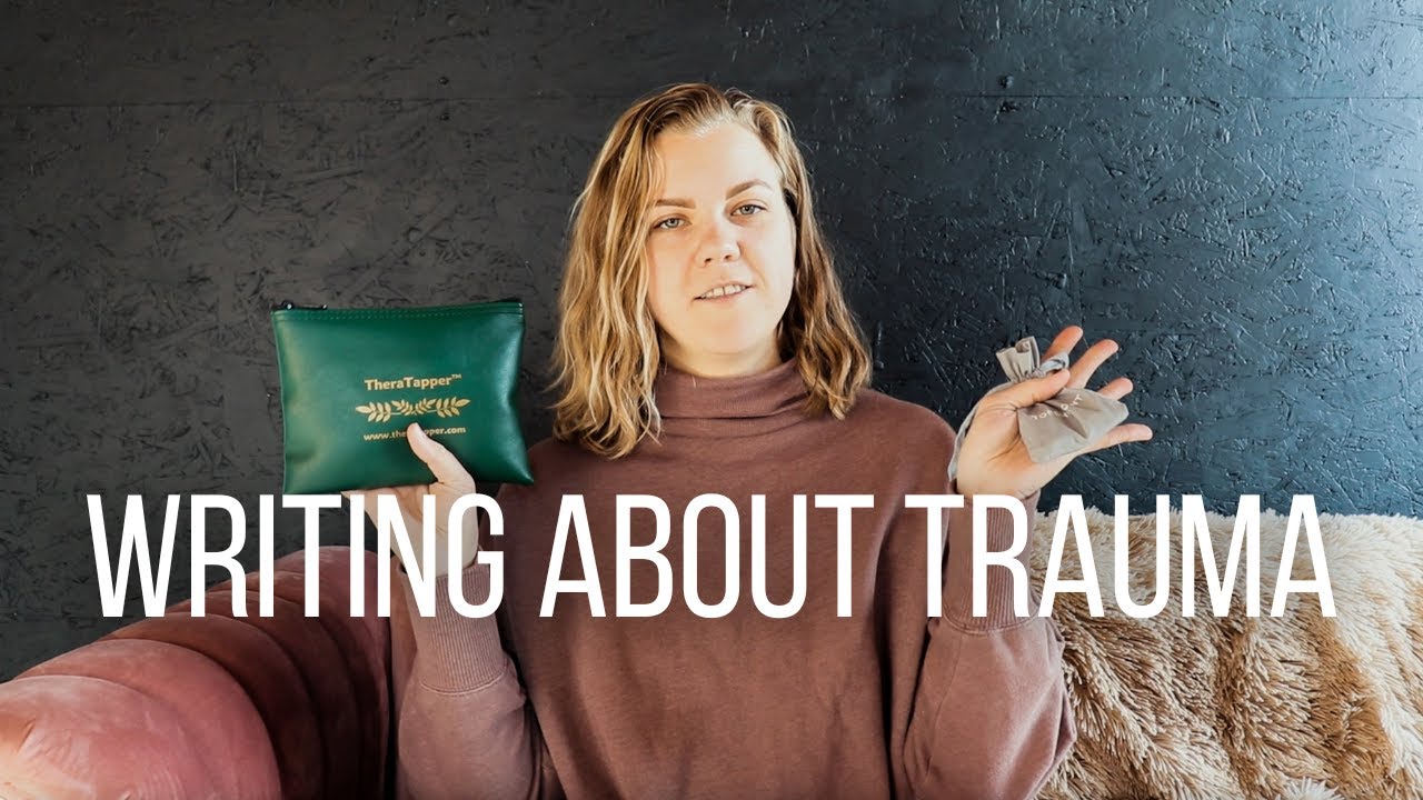Writing About Past Trauma | Writing My Memoir - YouTube