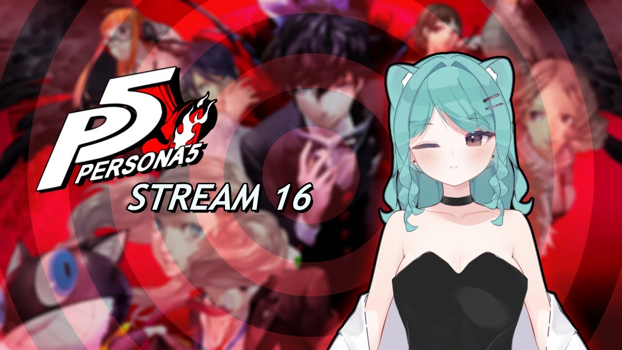 We found a new target?? [Persona 5 - Stream 16] - YouTube