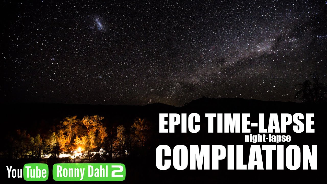EPIC TIME-LAPSE COMPILATION - YouTube