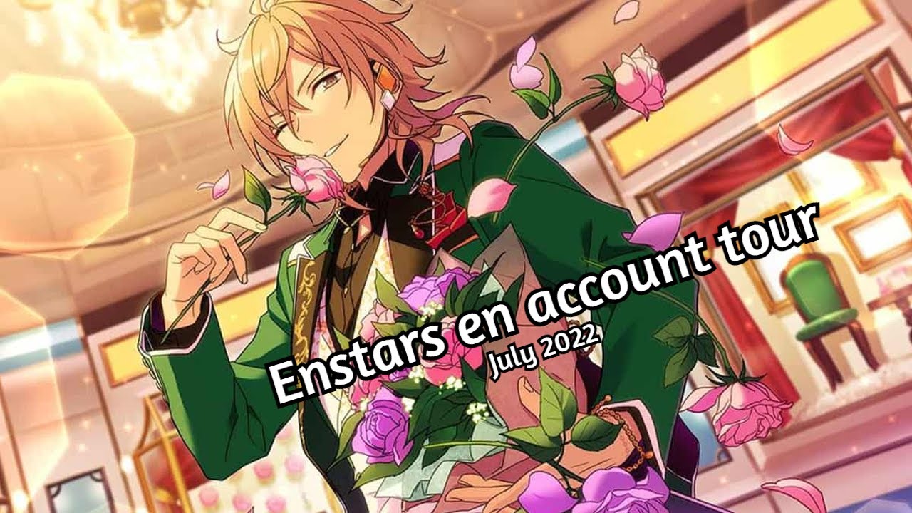 My Enstars English account tour! 1 Month progression - YouTube