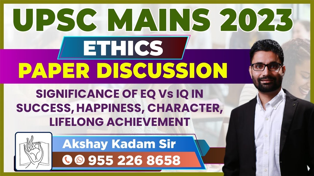 UPSC CSE Mains 2023 Ethics Paper PYQ's: Significance Of Emotional ...