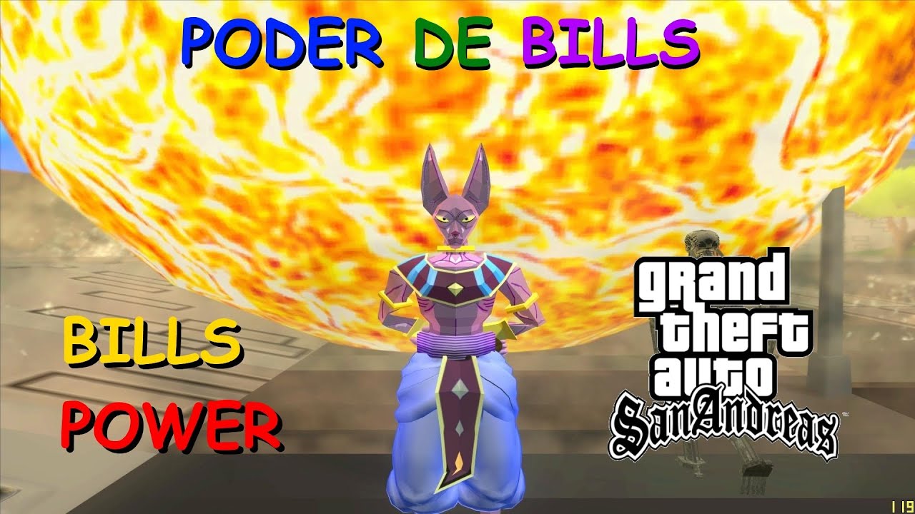 DOWNLOAD MOD DBZ PODER DE BILLS POWER GTA SAN ANDREAS BY OLIVEIRA FULL ...