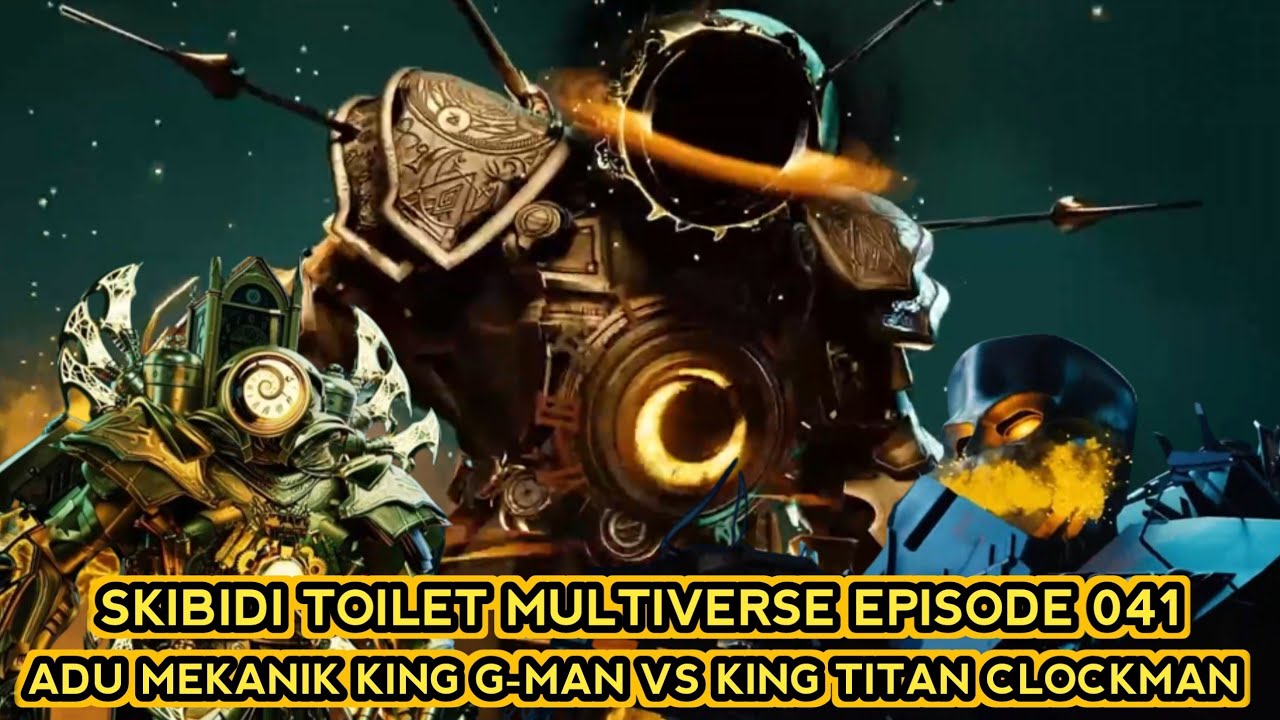 ADU MEKANIK KING G-MAN VS KING TITAN CLOCKMAN || SKIBIDI MULTIVERSE ...