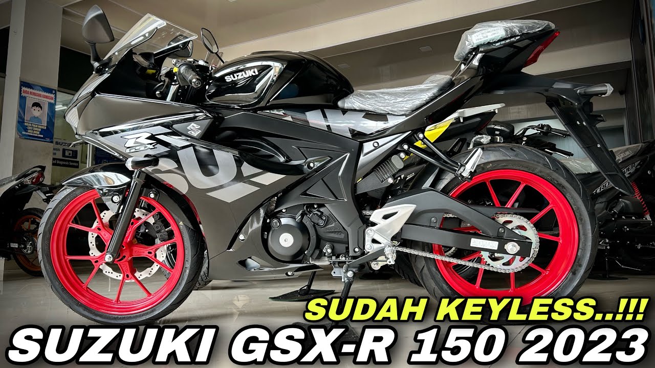 SUDAH KEYLESS DONG‼️SUZUKI GSX-R 150 2023 VERSI KEYLESS BLACK - YouTube
