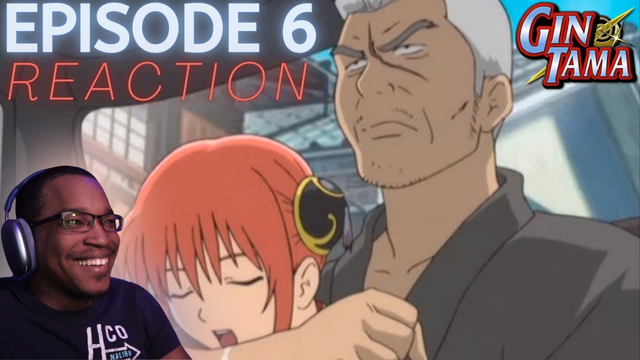 Your Father Is Bleep Bleep Gintama Episode 6 REACTION DISCUSSION your-father-is-bleep-bleep-gintama-episode-6-reaction-discussion