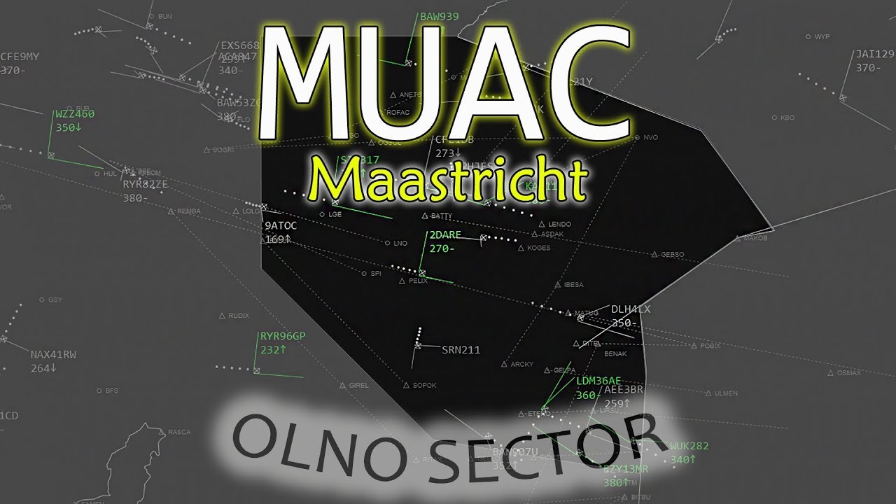 ATC RADAR | [ MUAC ] | Maastricht Center (OLNO SECTOR) - YouTube