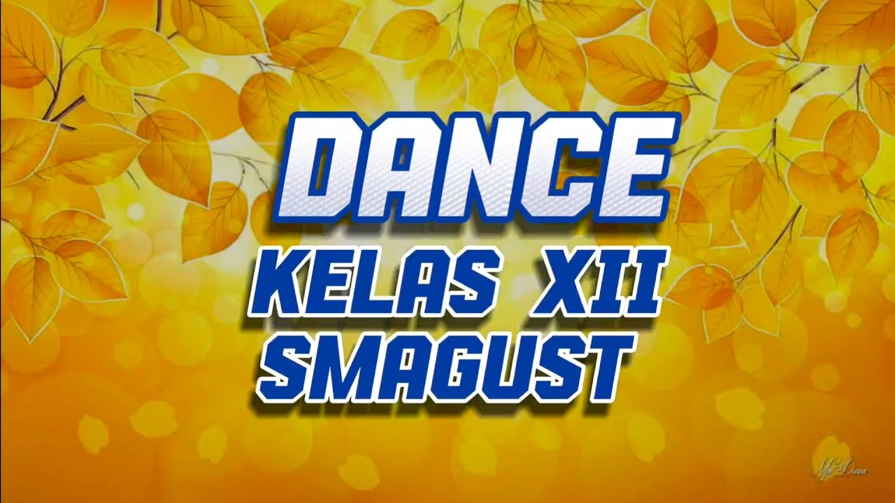 Modern Dance Kelas' 12 SMA YPPK AGUSTINUS - YouTube