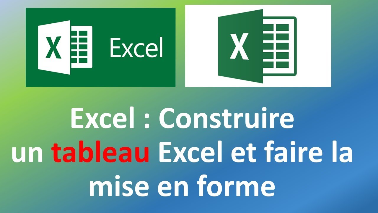 Excel : Créer un tableau simple avec Excel - YouTube