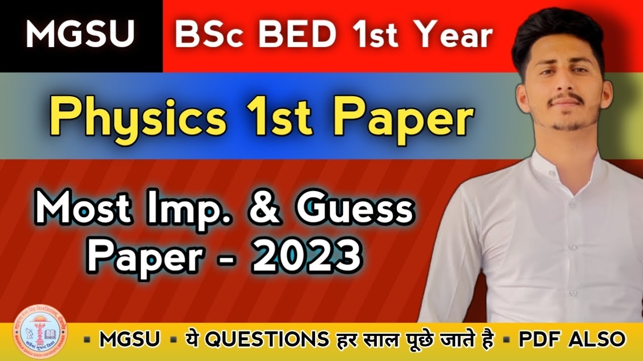 Physics 1st Paper, Bsc Bed 1st Year, Guess Paper & Most Imp Questions ...