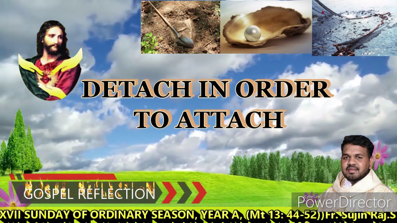 XVII SUNDAY OF ORDINARY SEASON, YEAR A, JULY 26, 2020, Fr. SUJIN RAJ. S ...