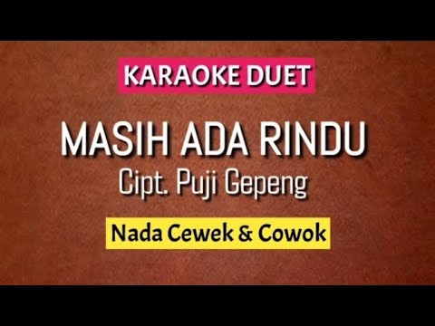 Karaoke Duet MASIH ADA RINDU @pujigepeng27 - YouTube