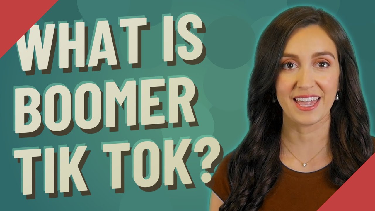 What is Boomer Tik Tok? - YouTube
