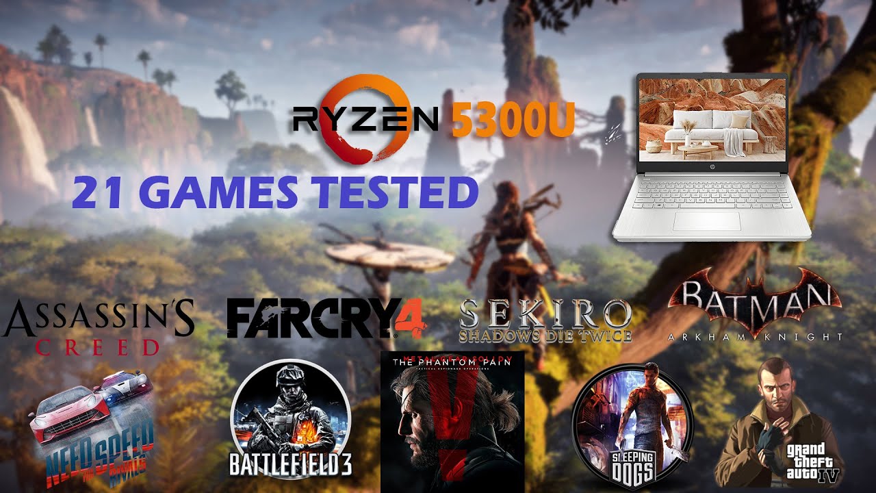 Ryzen 3 5300U Vega 6 Test in 21 Games in 2023 | HP 14S-FQ1089AU || is ...