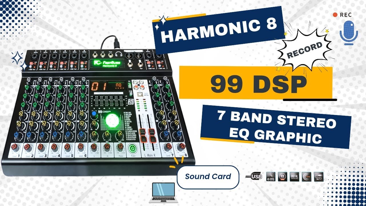 MIXER AUDIO 8 CHANNEL HARGA TERJANGKAU FITUR LENGKAP EFEK NYESSS !!! FIRSTCLASS HARMONIC 8 - YouTube