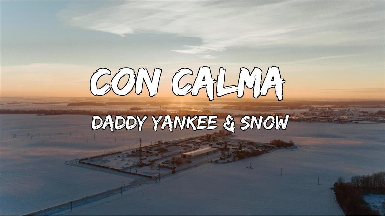 Trending Global Songs April 2025 | Daddy Yankee & Snow - Con Calma ...