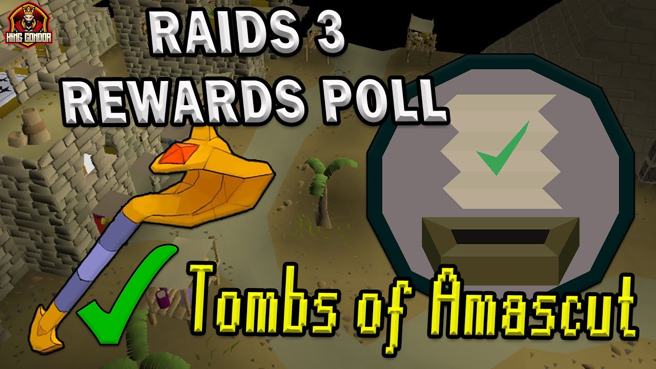 OSRS Raids 3 Rewards Poll - YouTube