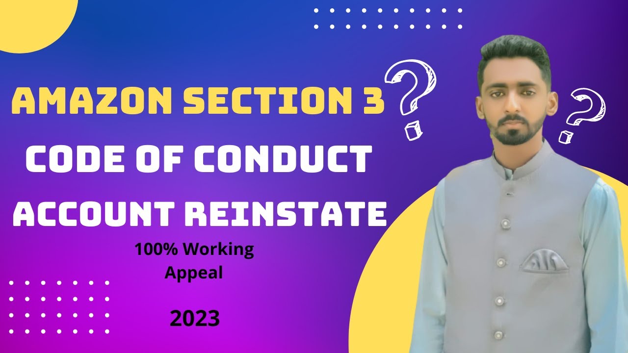 Reactivate Section 3 Amazon Suspend Account.Amazon Section 3 Code of ...