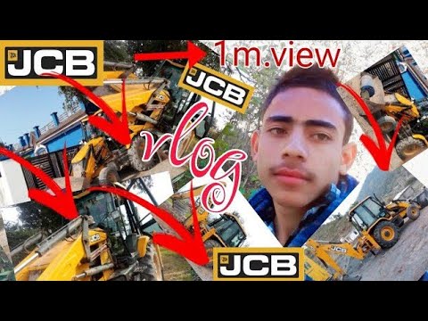 JCB machine ka vlog || JCB and lodar ka vlog|| JCB machine ka vlog today #jcb3dxmachine#jcblodar ...